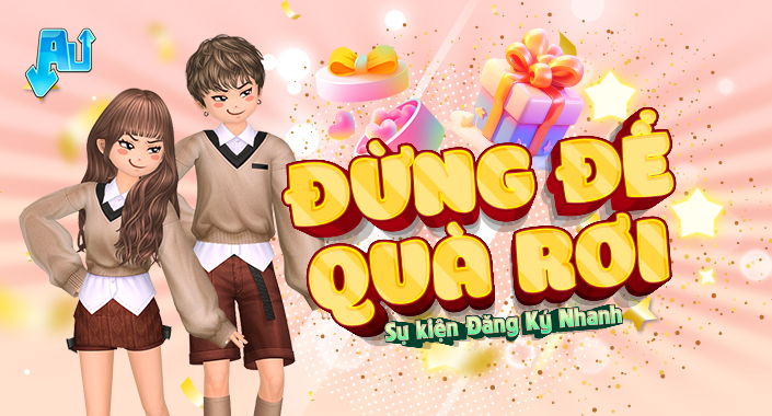 ĐỪNG ĐỂ QUÀ RƠI – Gom quà cực đã, săn item cực xinh!