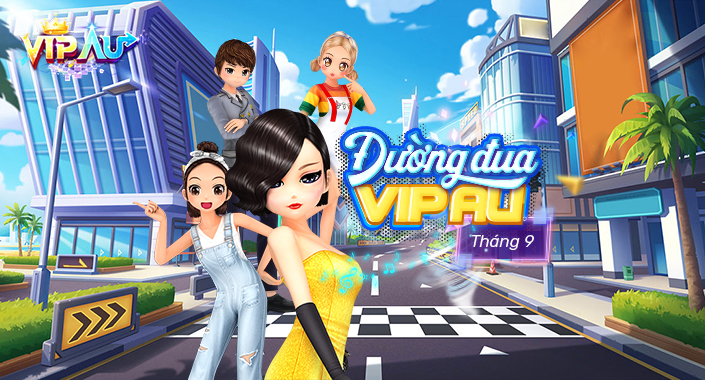 Gọi tên những ngôi sao rực sáng trên ĐƯỜNG ĐUA VIP AU THÁNG 9!